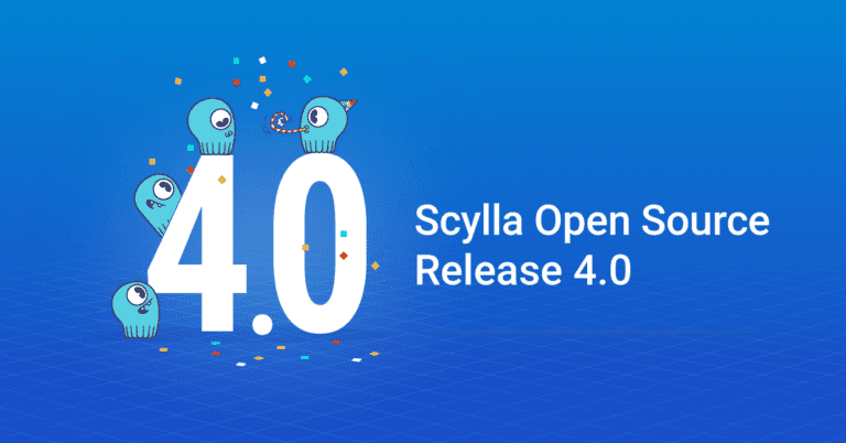 Introducing ScyllaDB Open Source 4.0 - ScyllaDB