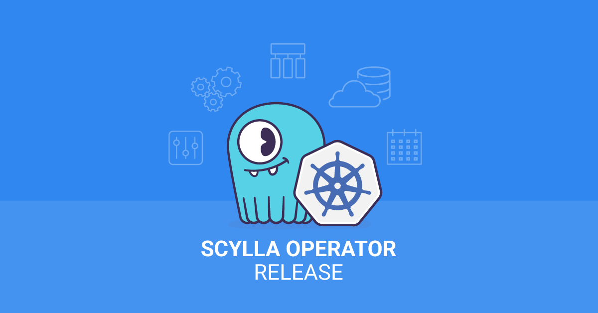 ScyllaDB Operator 1.0 Release Notes - ScyllaDB ScyllaDB Operator 1.0 Release Notes - ScyllaDB