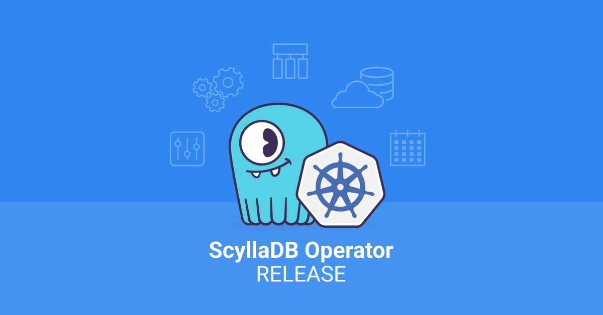 ScyllaDB Operator 1.7.2 - ScyllaDB
