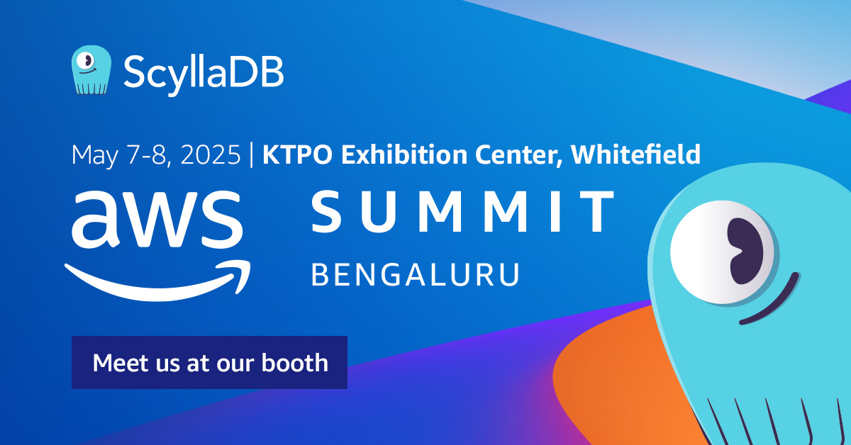 ScyllaDB at AWS Summit Bengaluru 2025