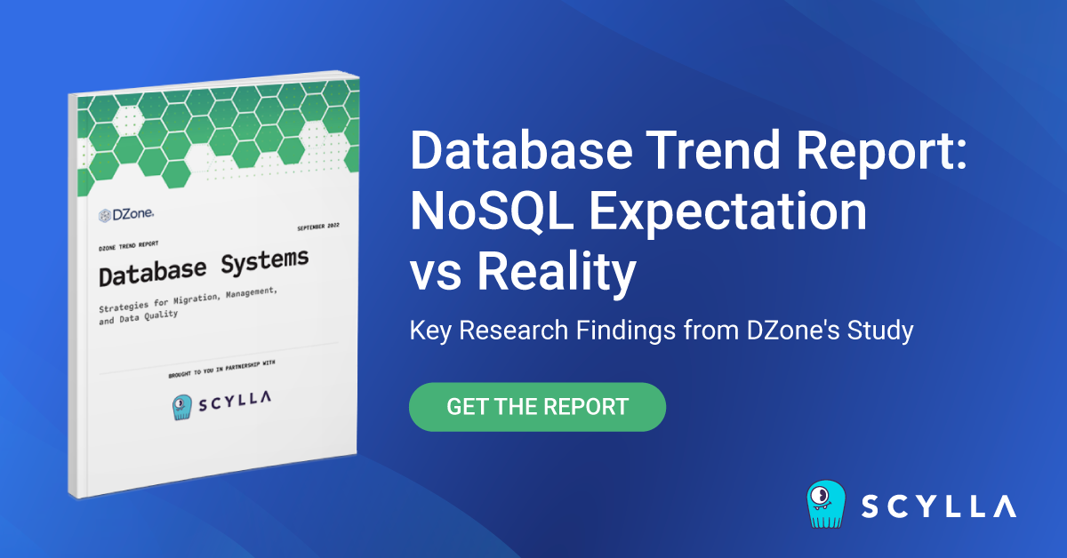 ScyllaDB White Paper | NoSQL Database Trends Report: Expectation vs Reality