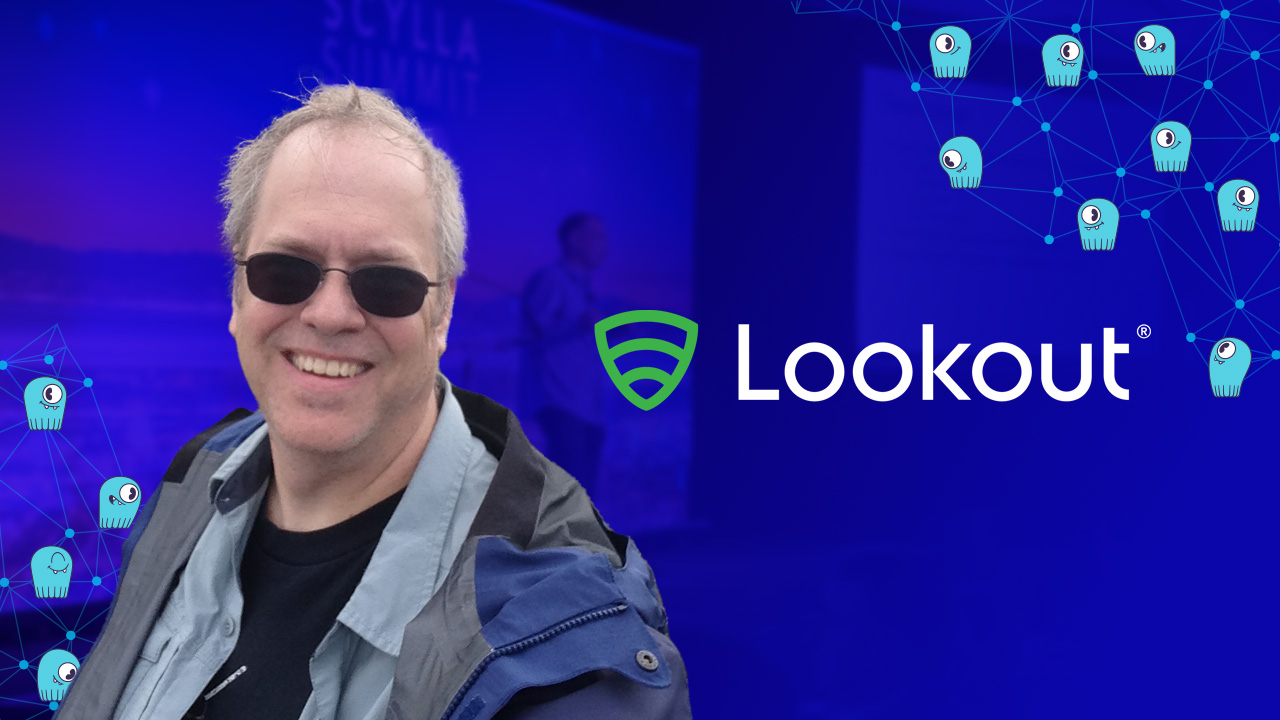 Lookout On Scaling Security To 100 Million Devices Scylladb
